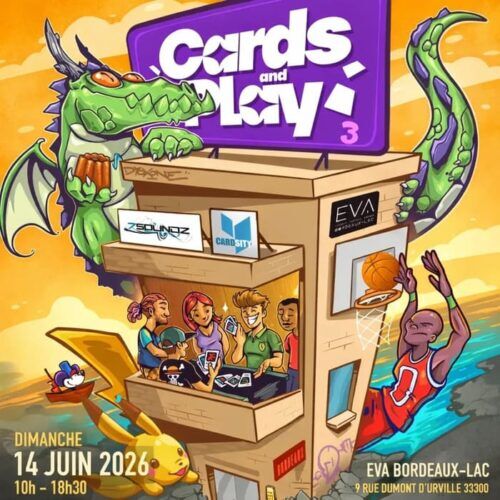 Cards and Play 2026 : La plus grande convention TCG du Sud-Ouest ...